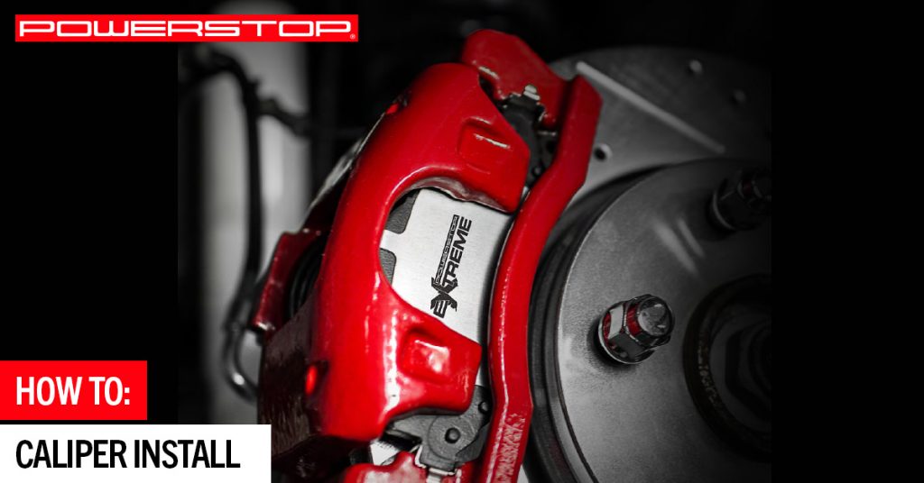 Brake Caliper Installation Tips and Tricks | PowerStop
