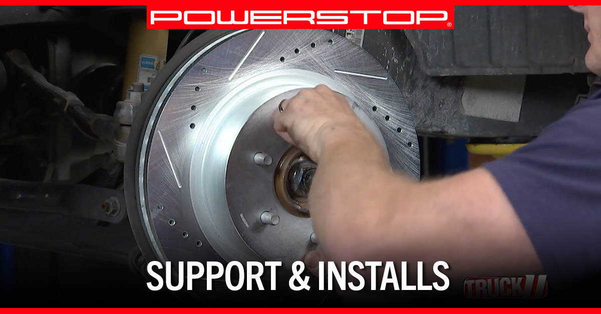 Support & Installs - PowerStop Brakes