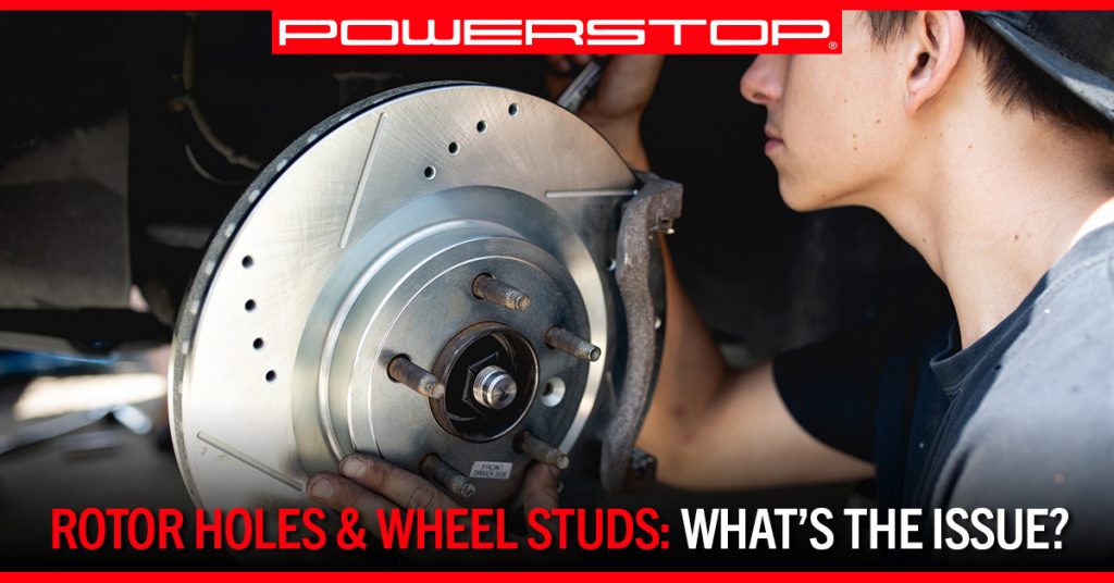 Are Large Rotor Holes a Problem for Wheel Studs? | PowerStop
